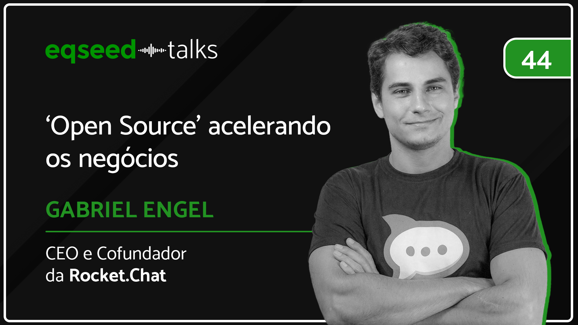 Gabriel Engel, CEO e cofundador da Rocket.Chat | Open Source acelerando ...